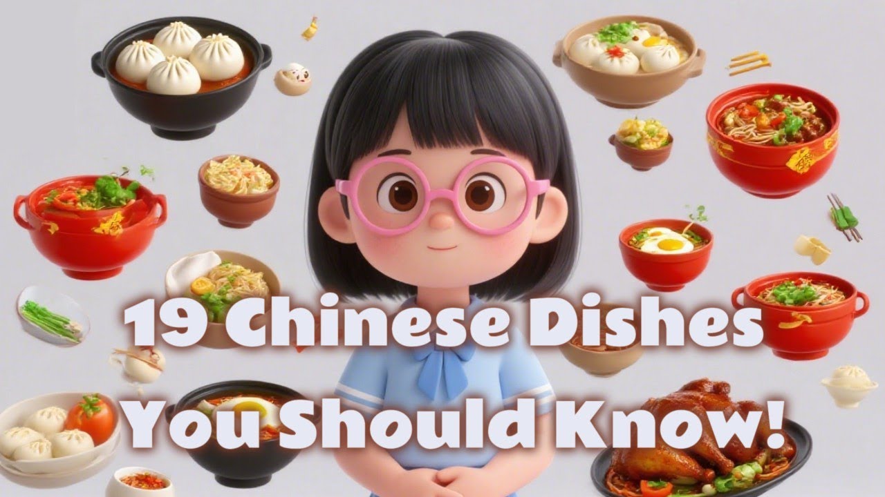 19 Chinese Dishes You Should Know! 🥟 Learn Chinese Food Words - YouTube