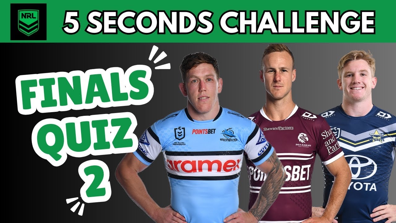NRL Finals Quiz 🏉 Part 2 - YouTube