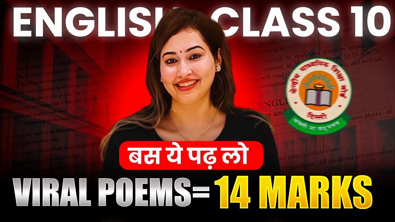 🔴MOST IMPORTANT POEMS || VIRAL QUESTIONS || CLASS 10th || NIDHI SETHI ...