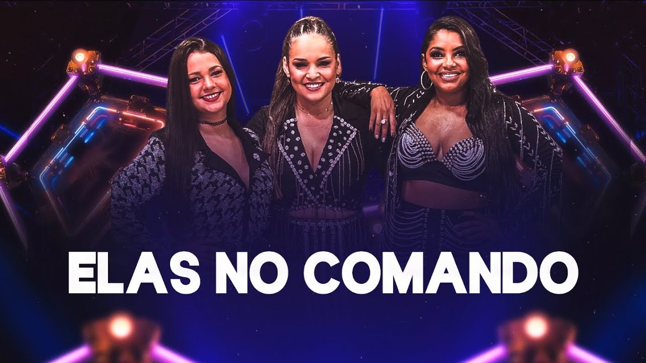 Volta Vai , Haja Paciência, Se Olha no Espelho (ELAS NO COMANDO) Cover ...
