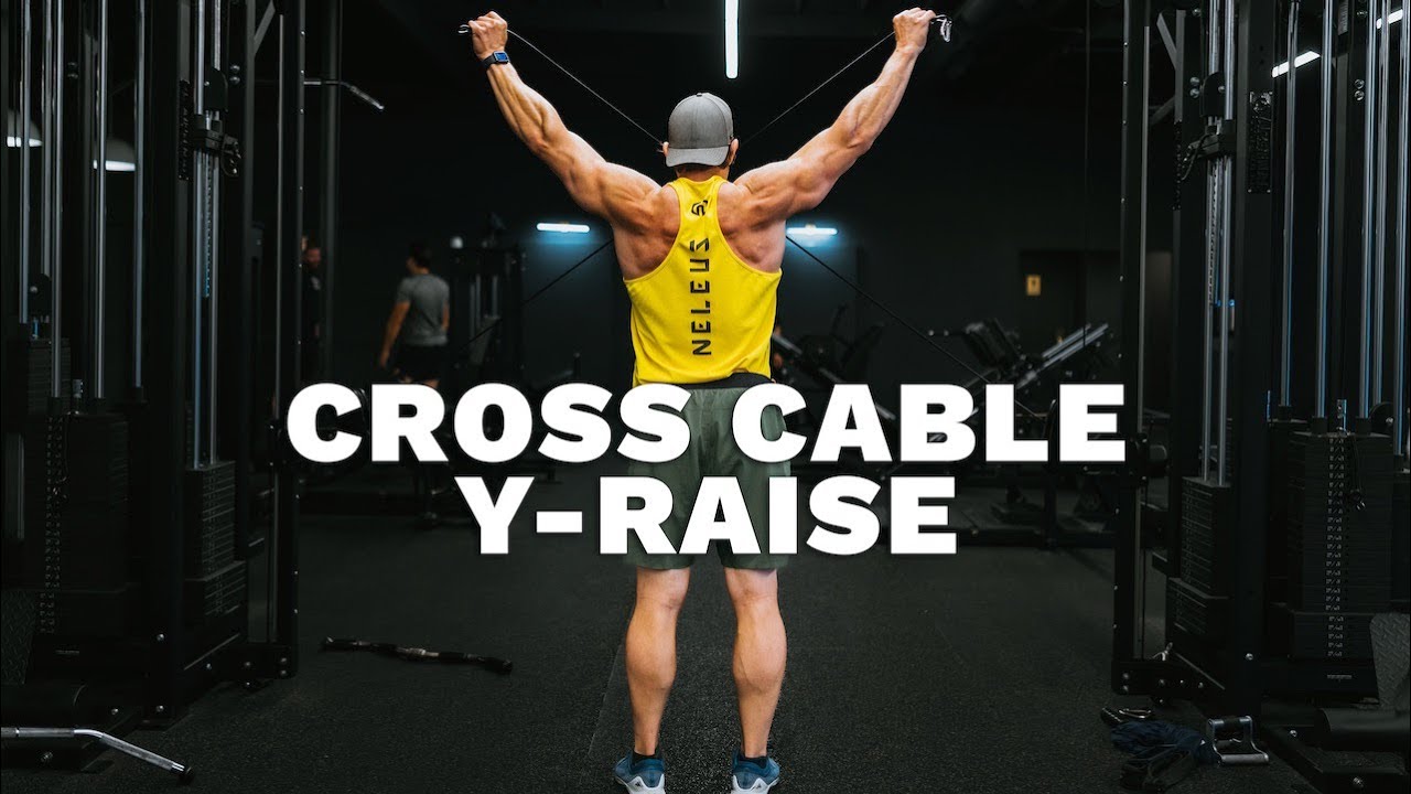 CROSS CABLE Y RAISE | PARAGON TRAINING METHODS - YouTube