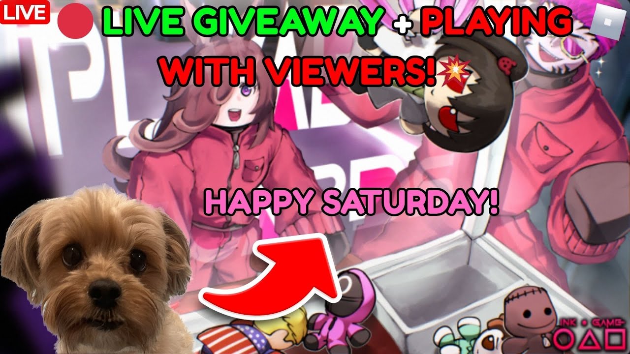 🔴 HAPPY SATURDAY | LIVE GIVEAWAY + PLAYING WITH VIEWERS! Ink Game💥 ...
