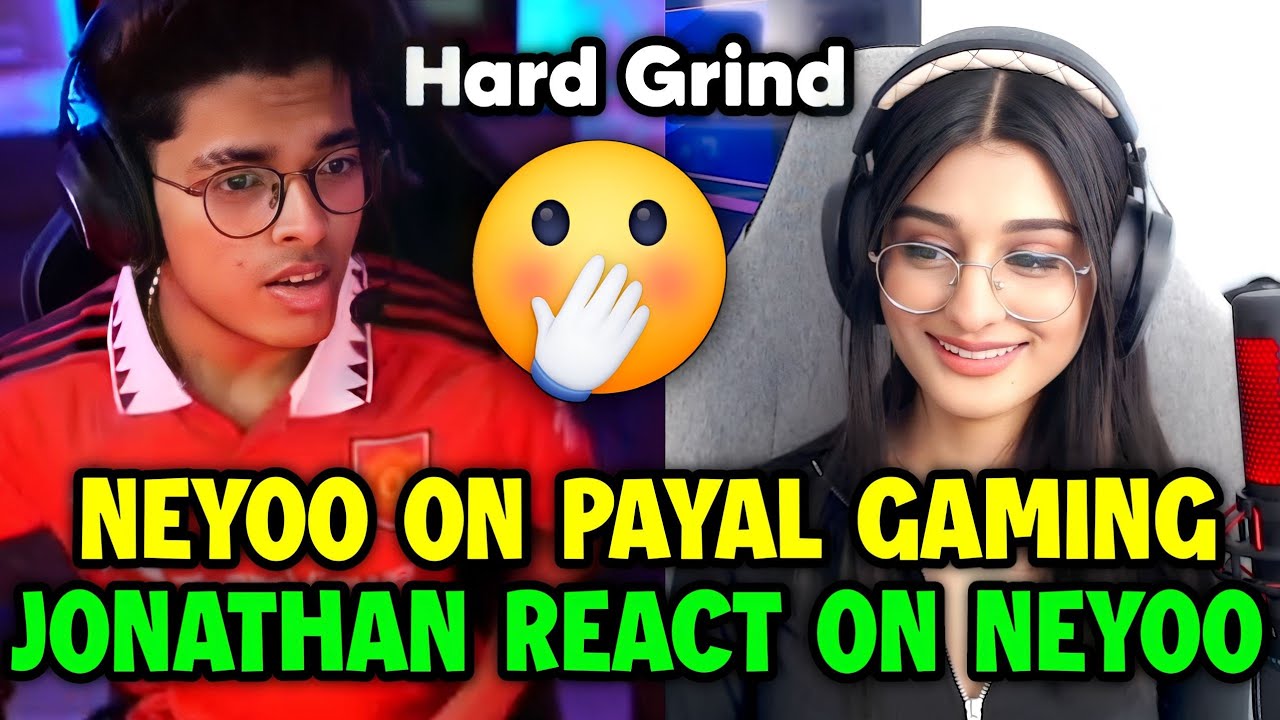 Neyoo on Payal gaming vs Dobby 🔥 Jonathan on Neyoo daily grind 🇮🇳 - YouTube