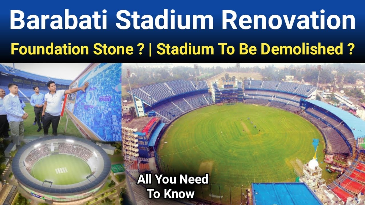 Barabati Cricket Stadium Renovation | Cuttack Stadium To Demolish ...