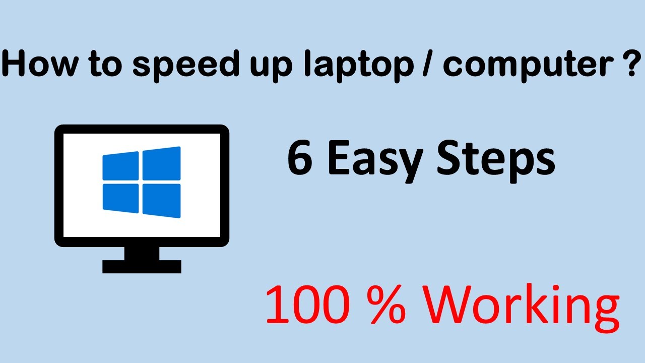 How to speed up laptop/ computer ? | 6 Easy steps | Increase laptop ...