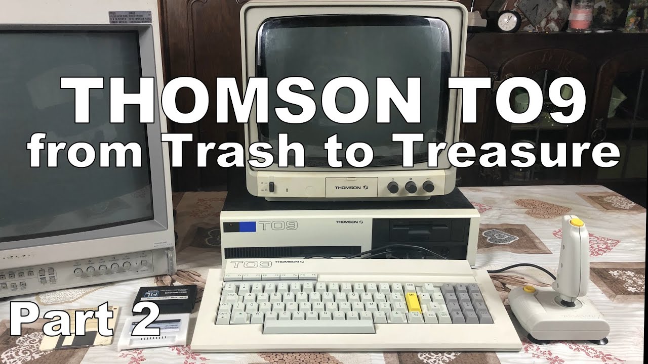 THOMSON TO9 de Déchet à Trésor Partie 2 - YouTube