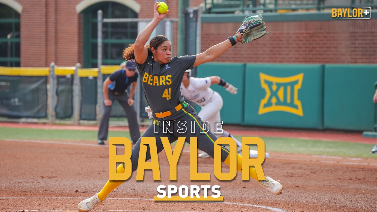 Inside Baylor Sports (Ep. 127): Baylor Softball & Baseball Gear Up for Conference Play - YouTube