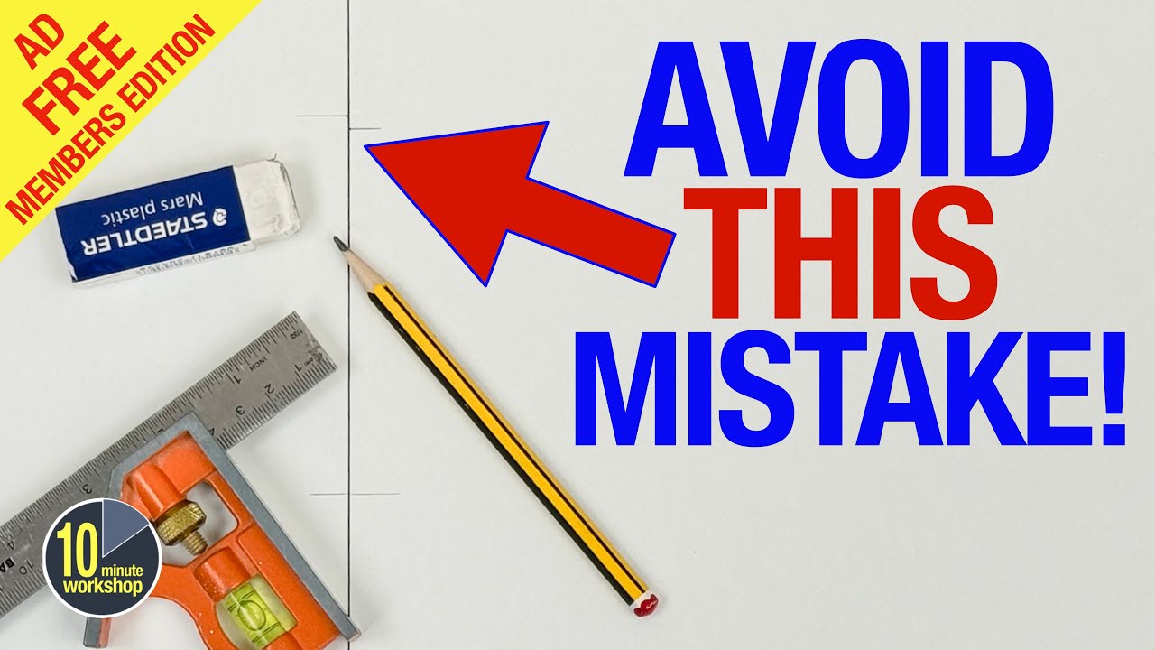 Marking Out Basics - Don’t fight the Fit! [member edit]
