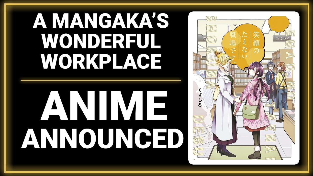 A Mangaka's Wonderful Workplace | Comedy | Workplace | ANIME ANNOUNCED ...