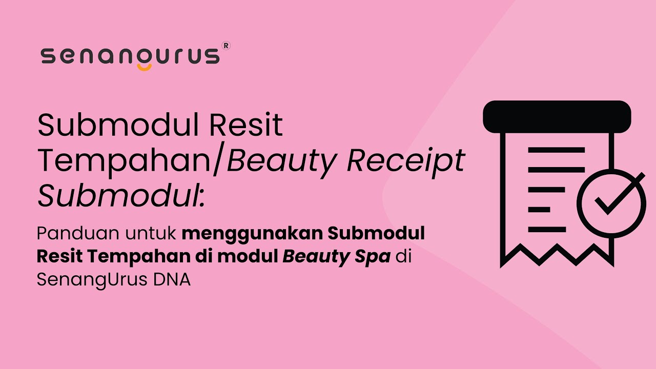 SenangUrus DNA : Spa Kecantikan (Resit Tempahan) - YouTube