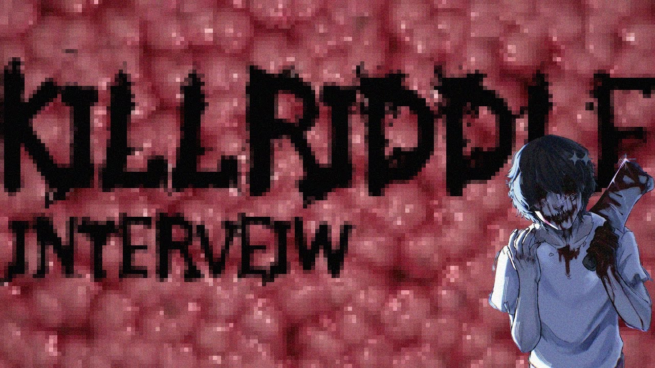 Killriddle interview - YouTube