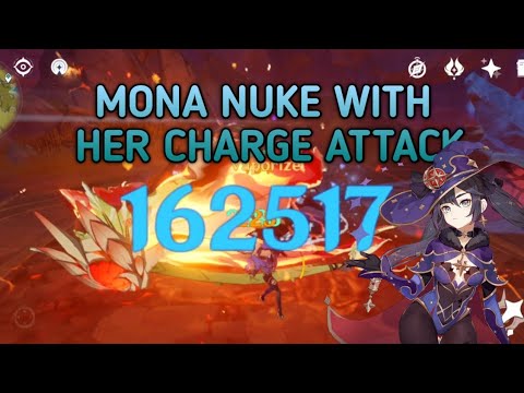 Mona nuke 162K with her charge attack | Genshin Impact - YouTube