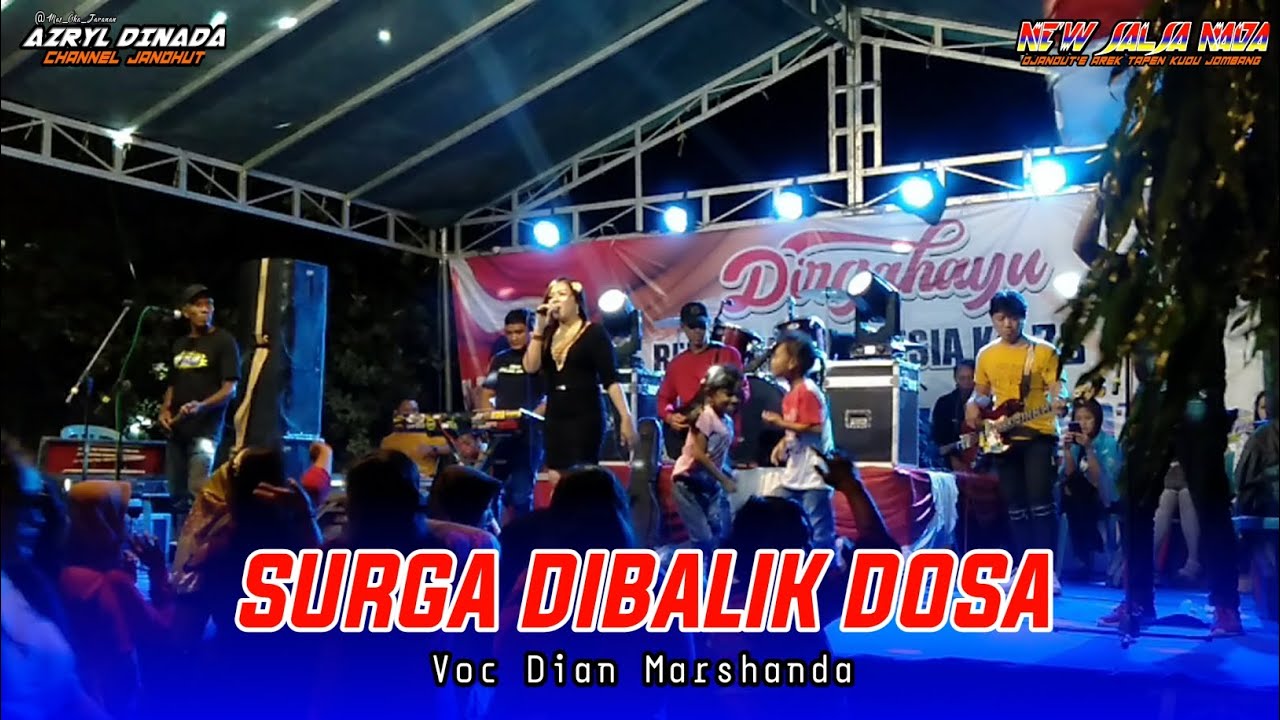 SURGA DIBALIK DOSA | DIAN MARSHANDA - NEW SALSA NADA Live Tapen Jombang ...