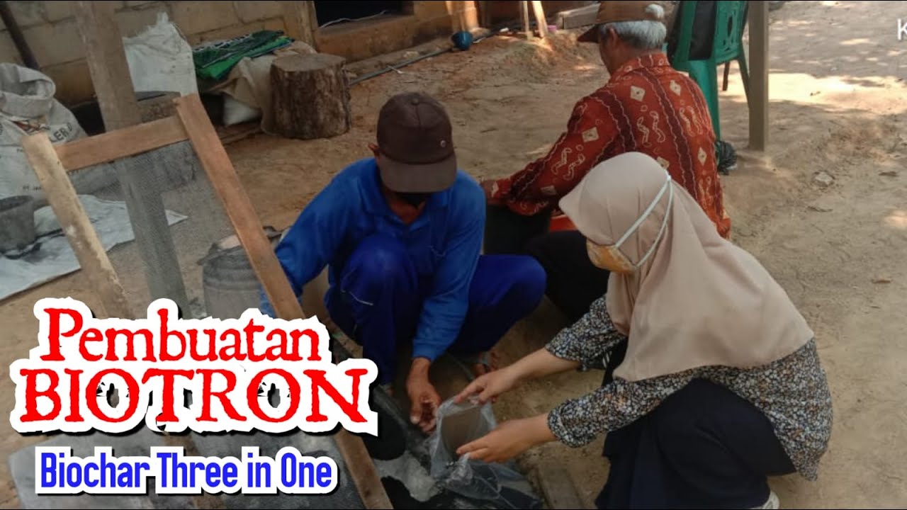 Pembuatan Biotron | Biochar Three in One - YouTube