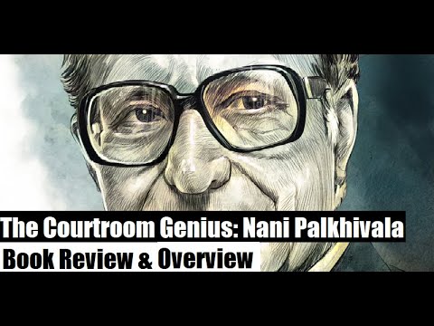 The Courtroom Genius: Nani Palkhivala ~ Soli J. Sorabjee & Arvind P ...