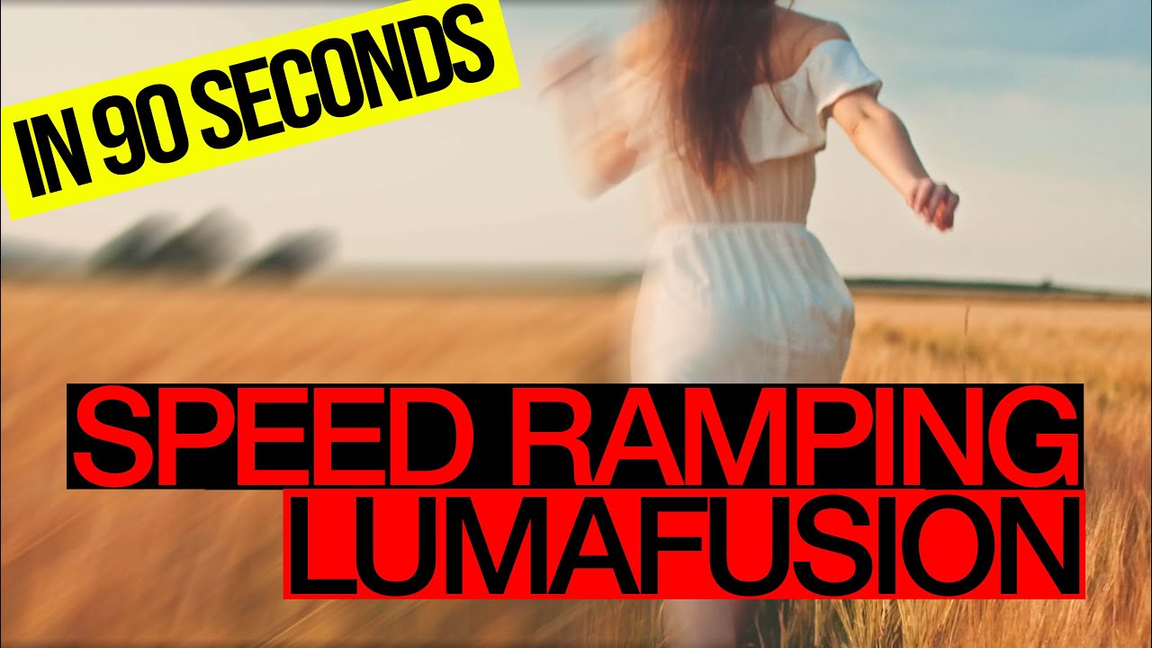 Lumafusion SPEEDRAMPING in 90 Seconds- SUPER SMOOTH - Tutorial [ENG] - YouTube