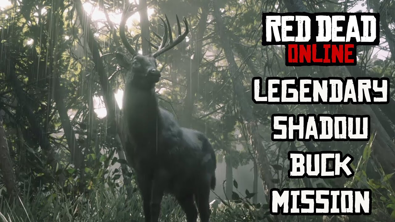 Red Dead Online- Legendary Shadow Buck Sighting Mission - YouTube