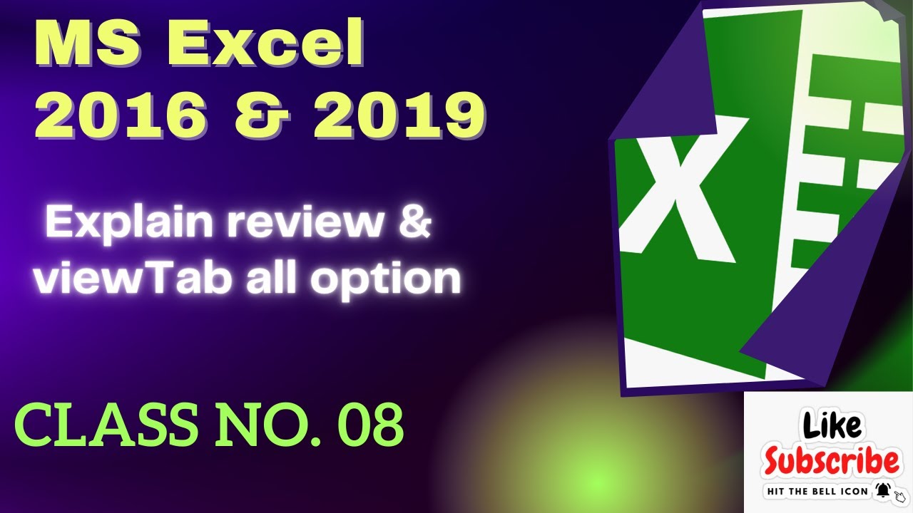 Excel 2019 Review & View Tab Explained | Class 8 | Skill Everything ...
