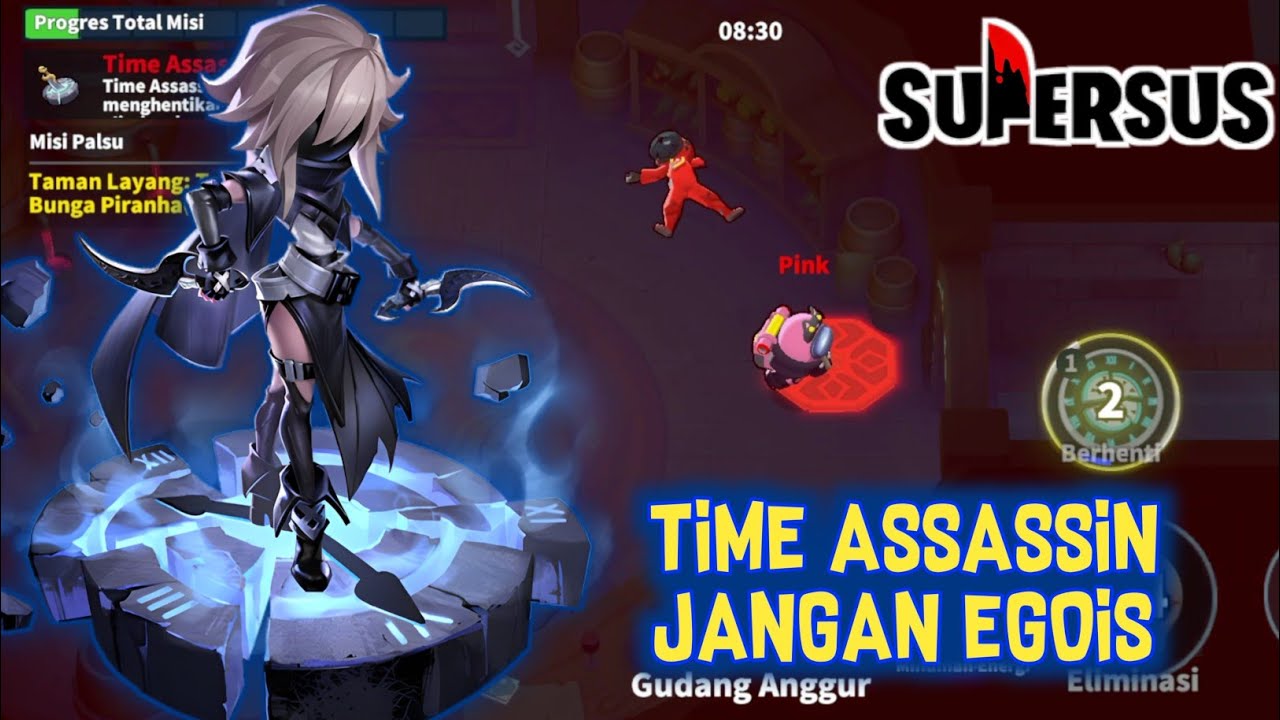 TIME ASSASSIN GAMEPLAY INCAR ROLE PENTING - SUPER SUS INDONESIA - YouTube