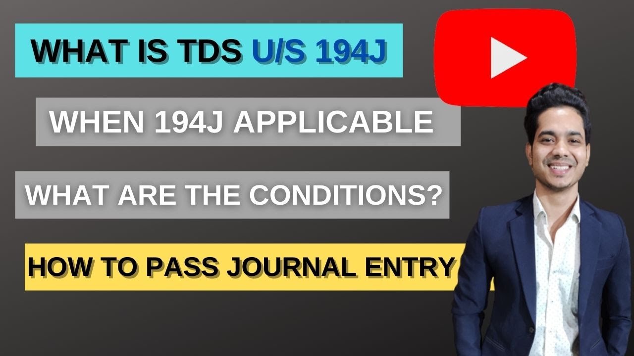 TDS 194J | 194J TDS in hindi | TDS on professional fees |TDS on ...