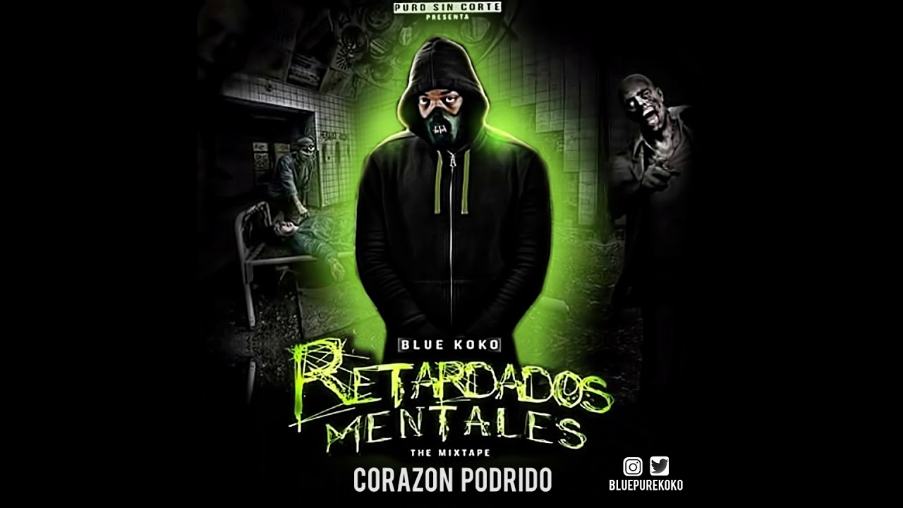 Blue Koko Corazon Podrido - YouTube