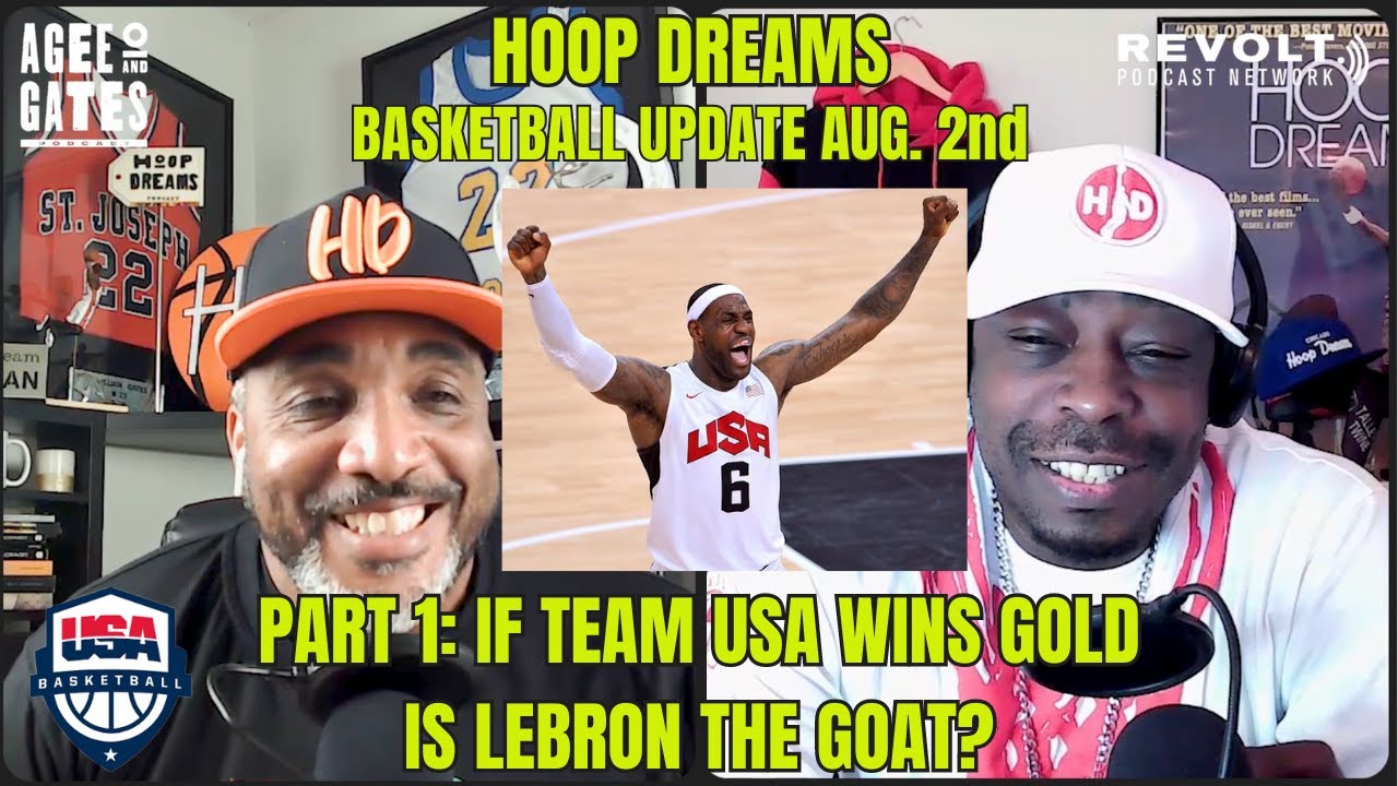 Part 1: IF LEBRON WINS GOLD IS HE THE GOAT?? Hoop Dreams Basketball ...