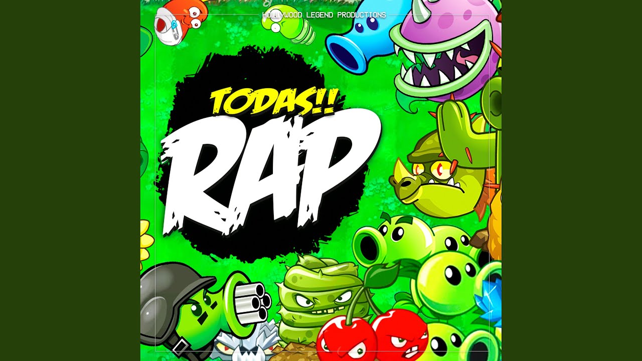 TODAS las PLANTAS en RAP de Plantas vs Zombies (PVZ) - YouTube