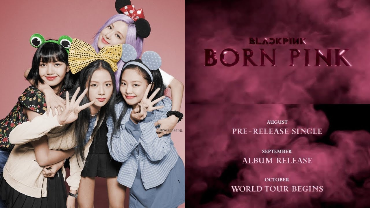 BLACKPINK unveils trailer for their grand comeback project “BORN PINK ...