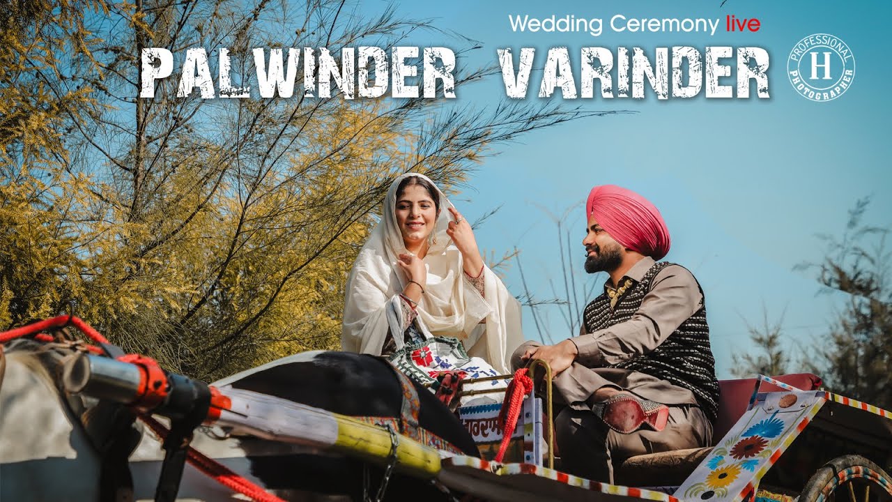 Live 🔴 Palwinder Singh 💞 Varinder Kaur/ Live By.Happy Photography 9872410999 - YouTube