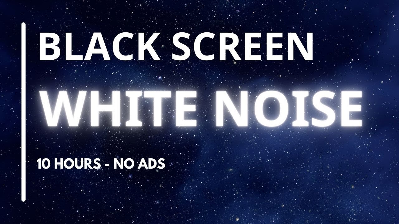 WHITE NOISE - BLACK SCREEN: Soothing Sounds Help You Fall into a Deep ...