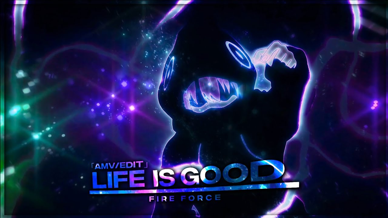 Life Is Good. ⚜️💛 | Inca - Fire Force | Mep Part // Free Project 🔐 ...