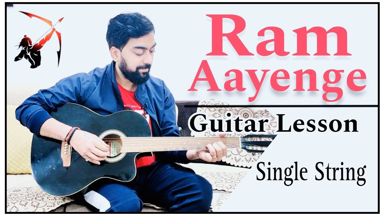 Ram Aayenge Guitar Lesson | Single String | Swati Mishra Bhajan ...