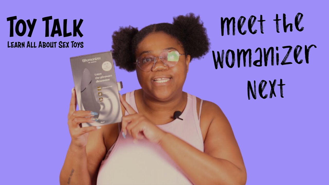 The Womanizer Next | Toy Talk - YouTube