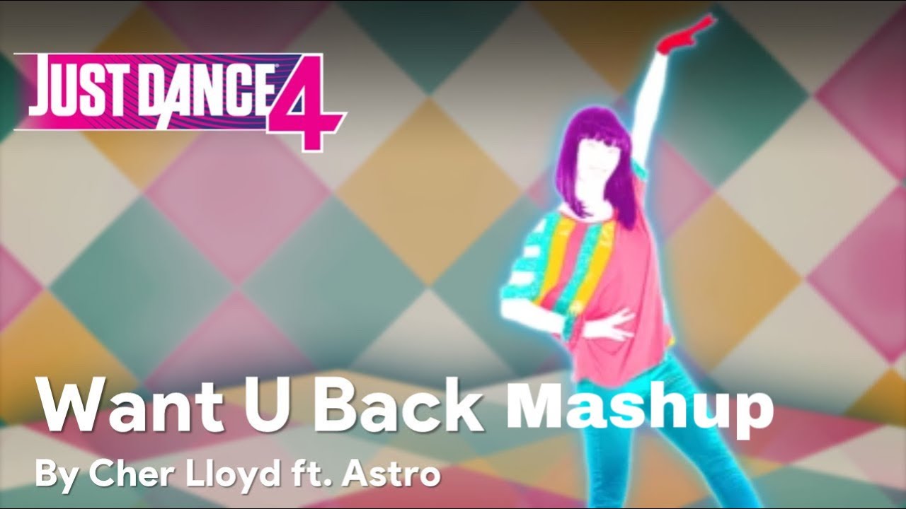 Just dance want u back fanmade mashup - YouTube