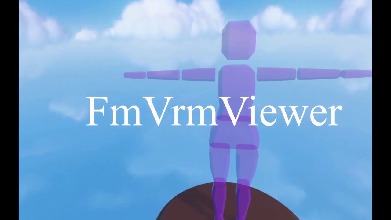 FmVrmViewer / 機能説明 - YouTube