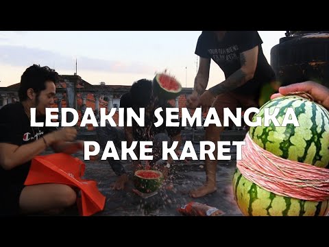 SEMANGKA MELEDAK TERBELAH DUA! PAKE RIBUAN KARET (EKSPERIMEN) Ft. Ananta Bima & Sotaw