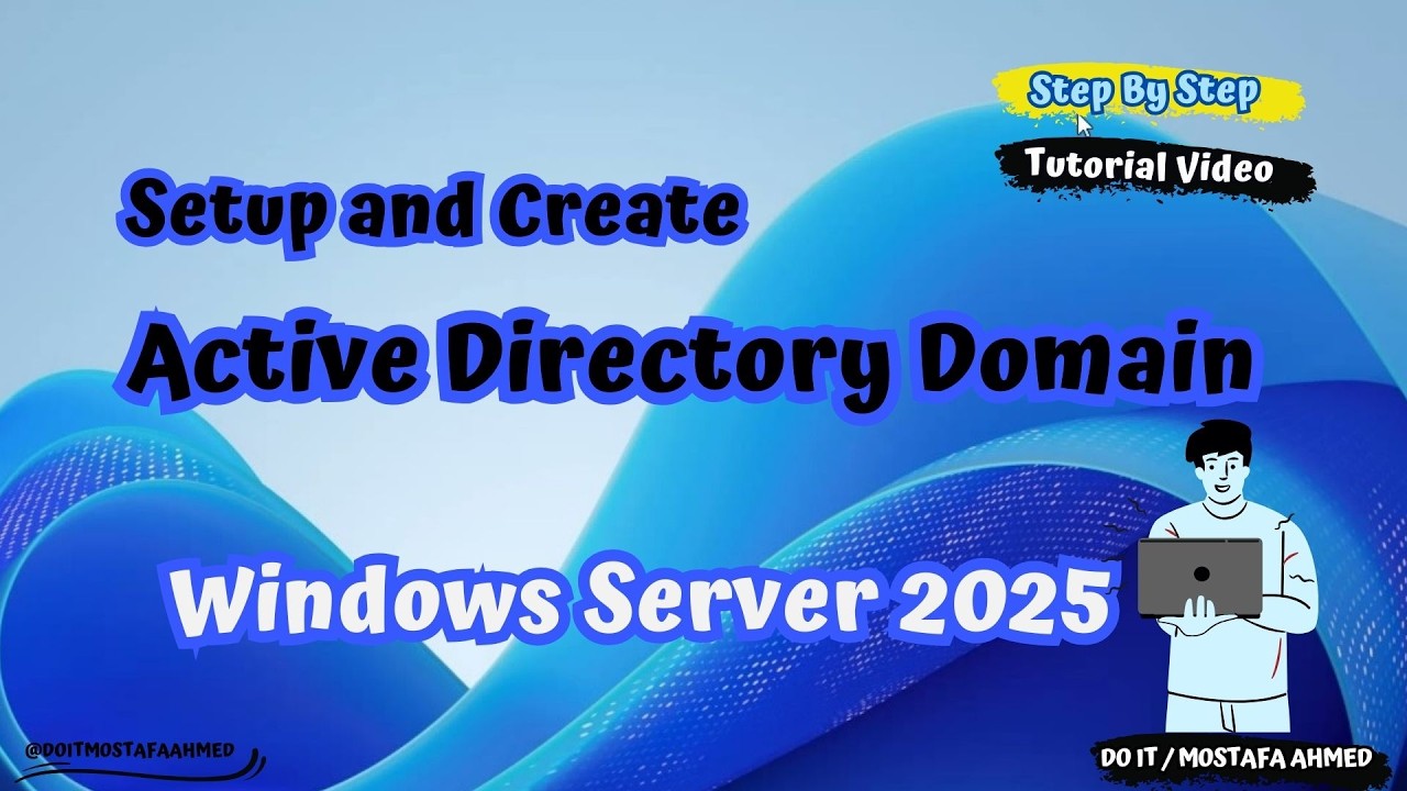 Windows Server 2025 : Create and Configure an Active Directory Domain ...