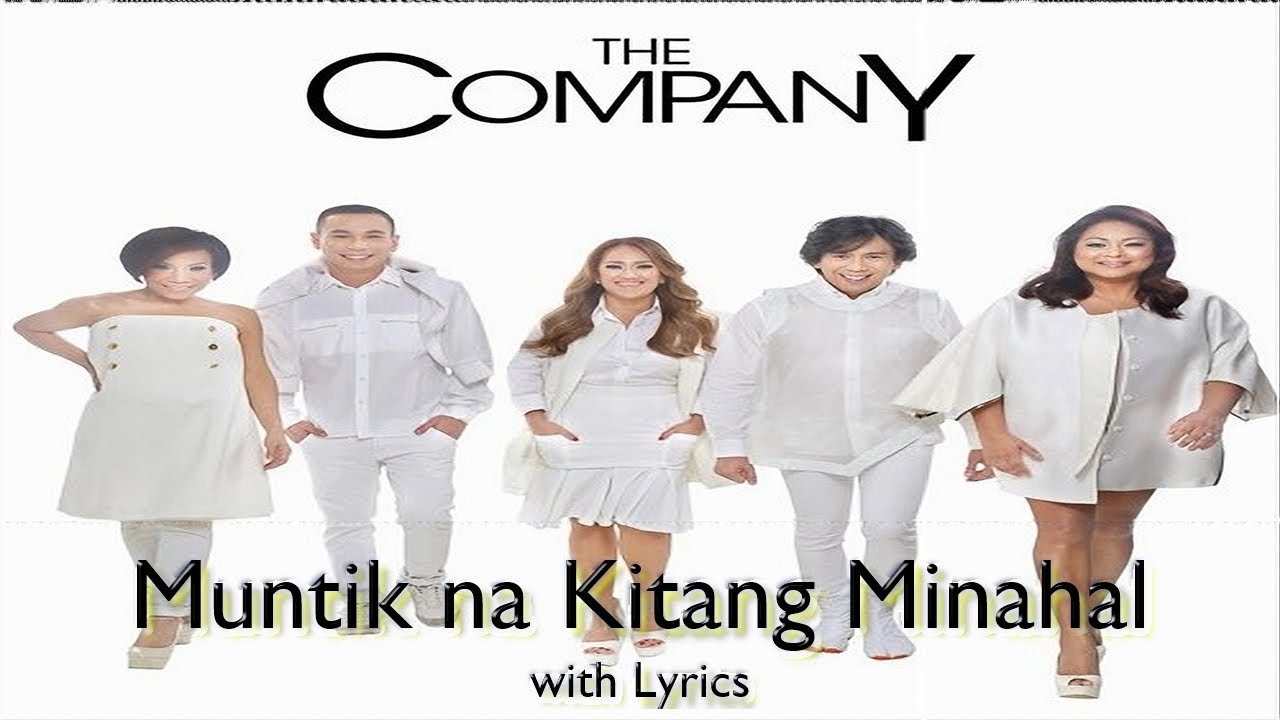 Muntik Na Kitang Minahal by The Company with Lyrics - YouTube