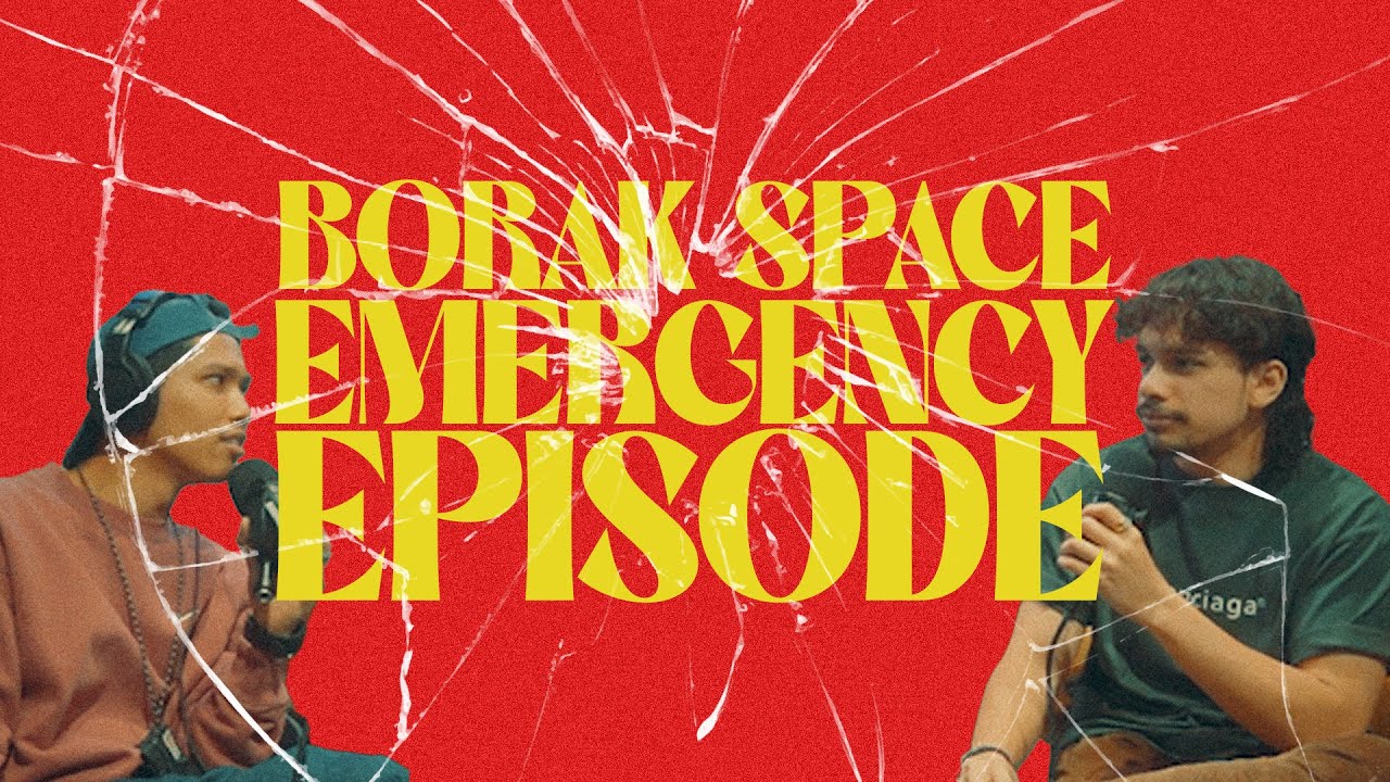 BORAK! SPACE : EMERGENCY EPISODE | PODCAST EP23 - YouTube