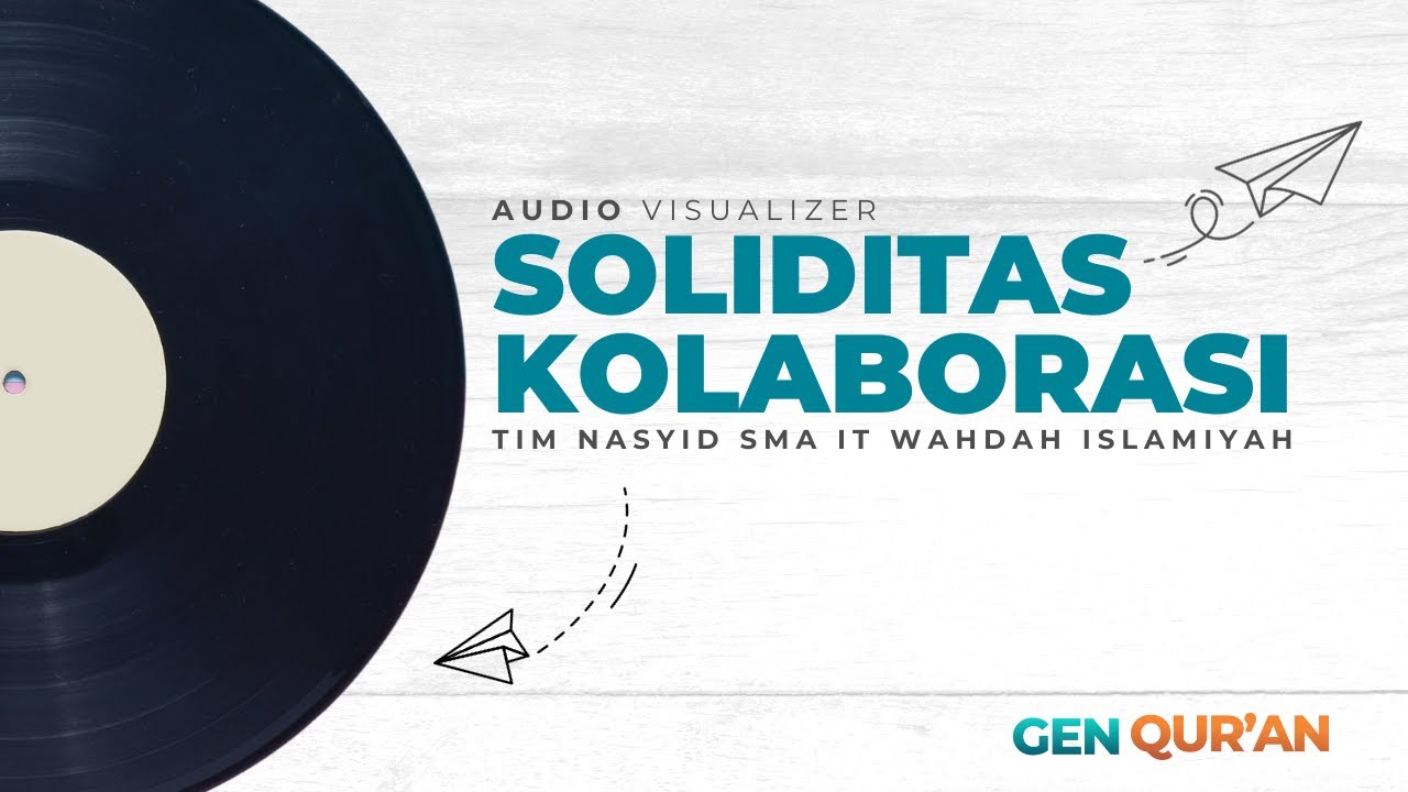 Nasyid Soliditas Kolaborasi | Official Nasyid Mukernas XVI Wahdah ...