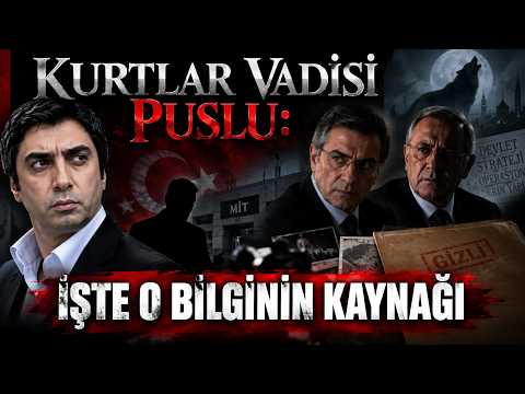 KURTLAR VADİSİ PUSLU: İŞTE O BİLGİNİN KAYNAĞI