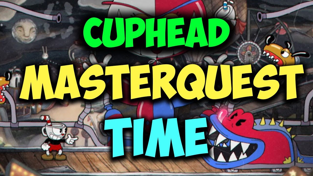 Time for the Master to go on a Quest (Cuphead Masterquest Mod) - YouTube