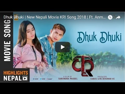 Dhuk Dhuki New Nepali Movie KRI Song Scene Ft Anmol KC, Aditi ...