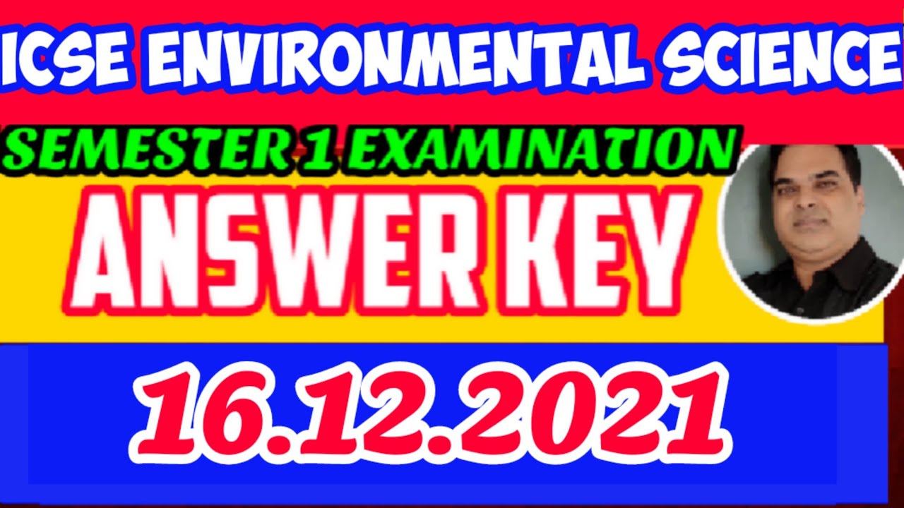 ICSE ENVIRONMENTAL SCIENCE ANSWER KEY SEMESTER 1 EXAMINATION 2021 ...