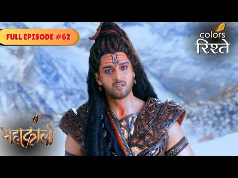 Jalandhar enters Kailash | Mahakaali | Full Episode 62 | Colors Rishtey