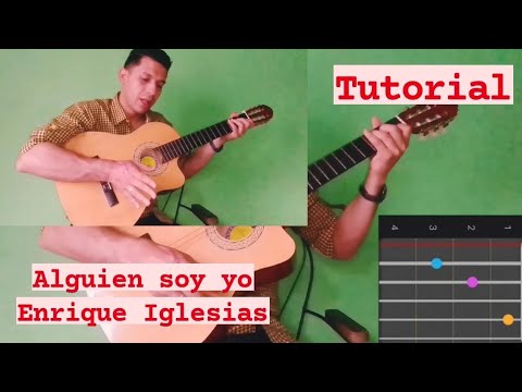 *TUTORIAL* COMO TOCAR alguien soy yo de Enrique Iglesias en GUITARRA ...