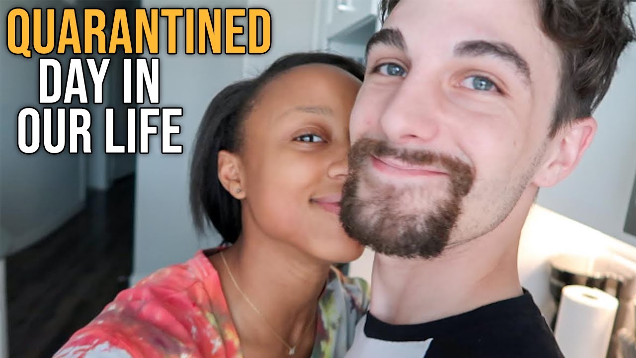 A COUPLES DAY IN OUR LIFE | QUARANTINE EDITION - YouTube