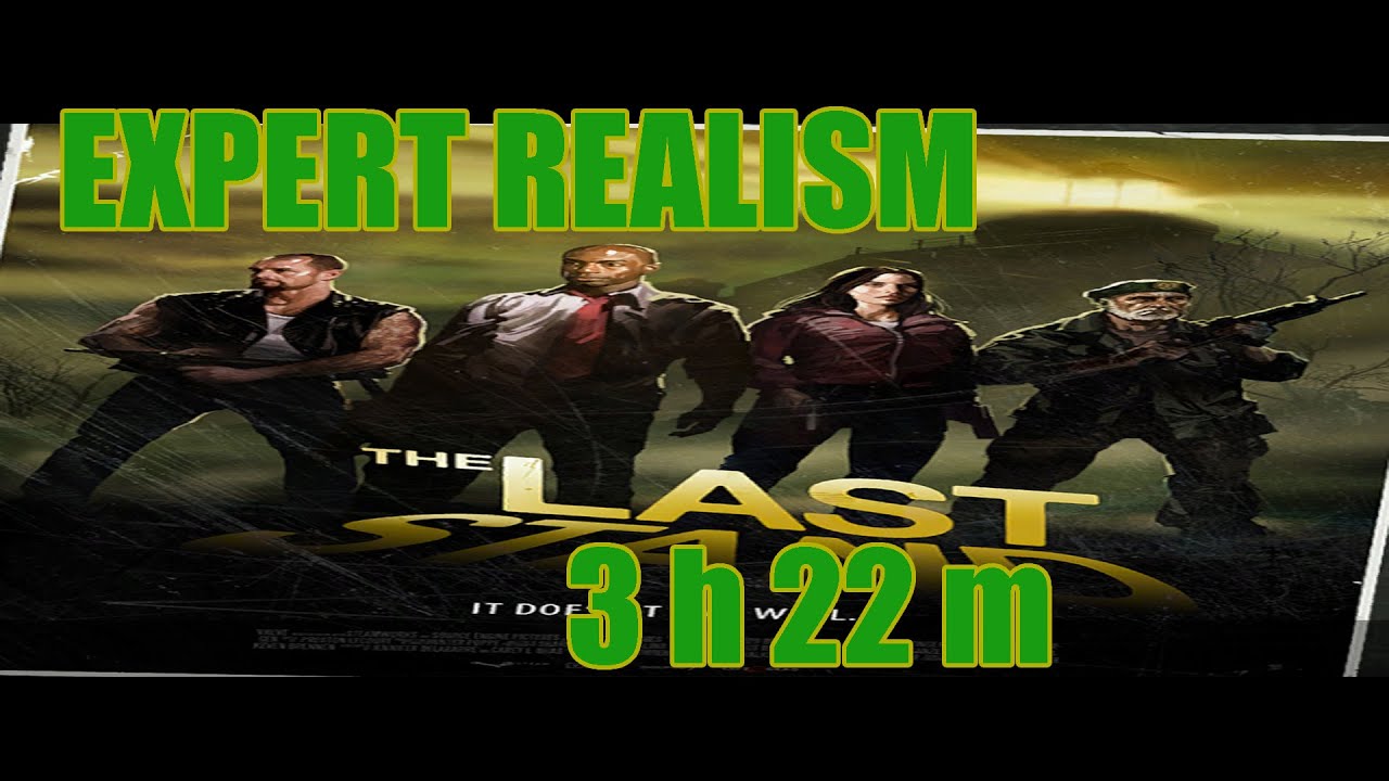 L4D2 EXPERT REALISM (3:22:30) - YouTube