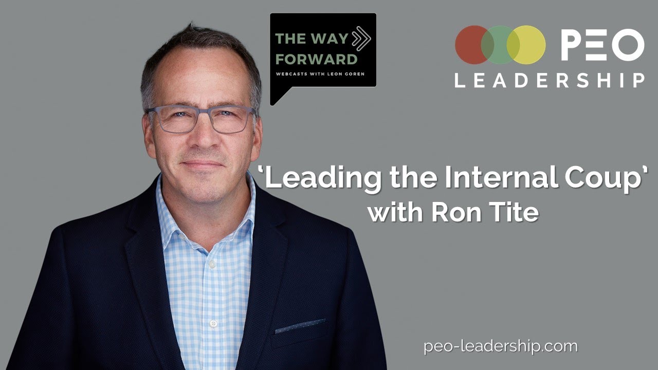 Leading the Internal Coup with Ron Tite - YouTube