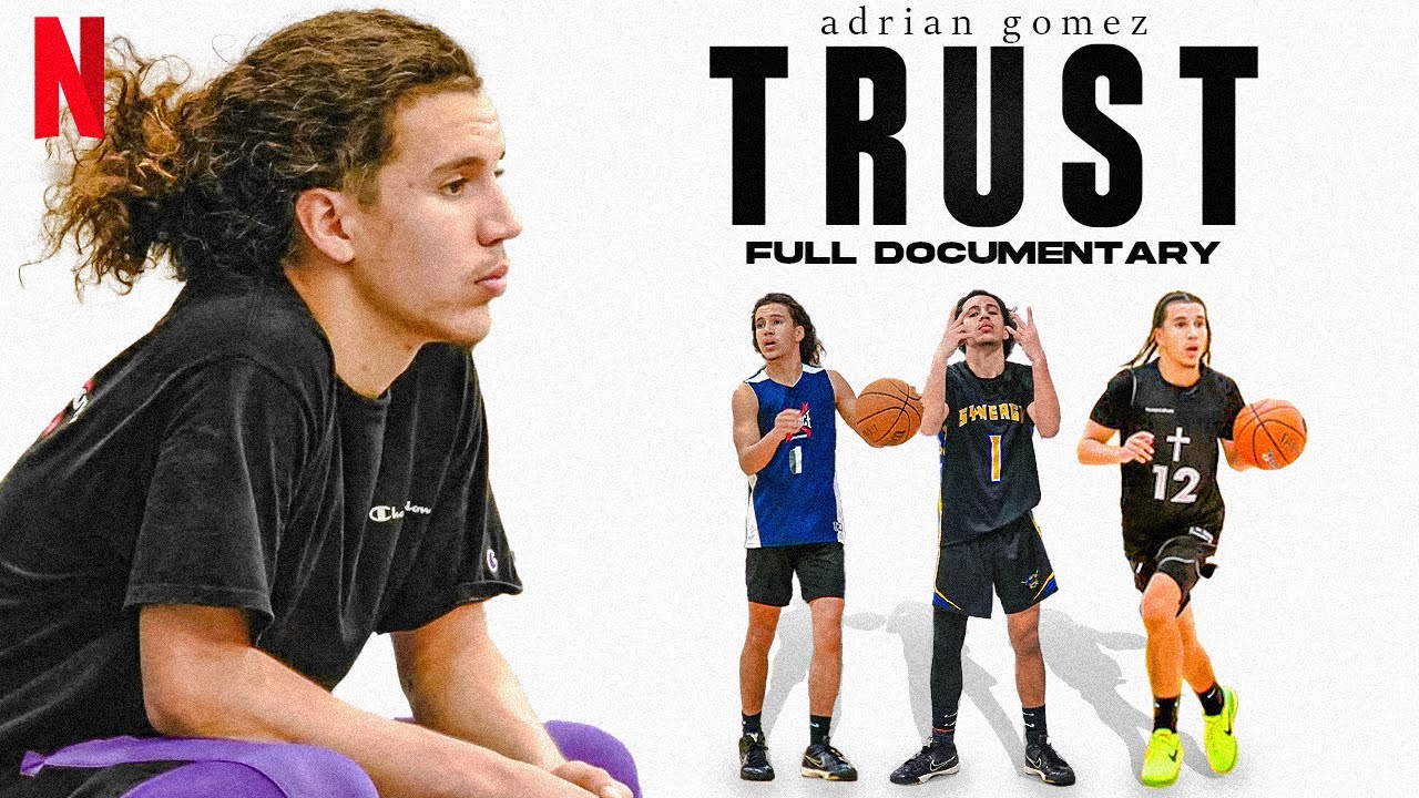 Adrian Gomez: TRUST Full Documentary - YouTube